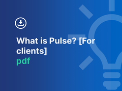 How to explain Clientshare Pulse to your clients